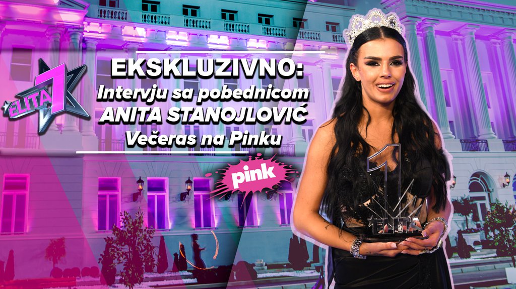 OVO SE NE PROPUŠTA: Večeras uživo na TV Pink pratite intervju sa pobednicom Anitom Stanojlović ...