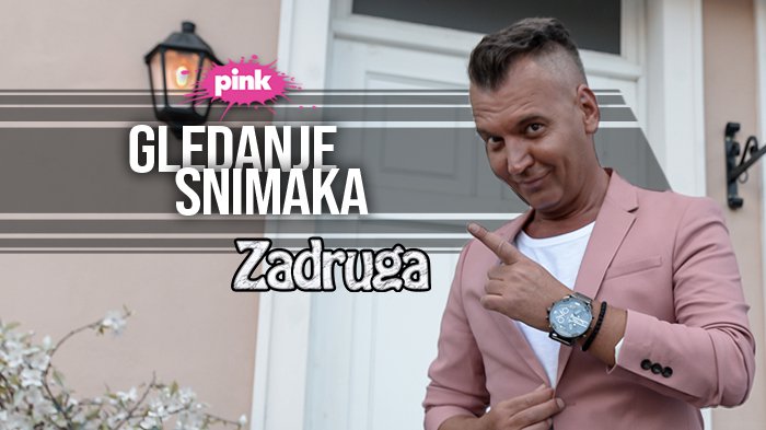 pink.rs | VREME JE ZA PRVO RASKRINKAVANJE U 'ZADRUZI 6'! 'Gledanje ... pink.rs | VREME JE ZA PRVO RASKRINKAVANJE U 'ZADRUZI 6'! 'Gledanje ...